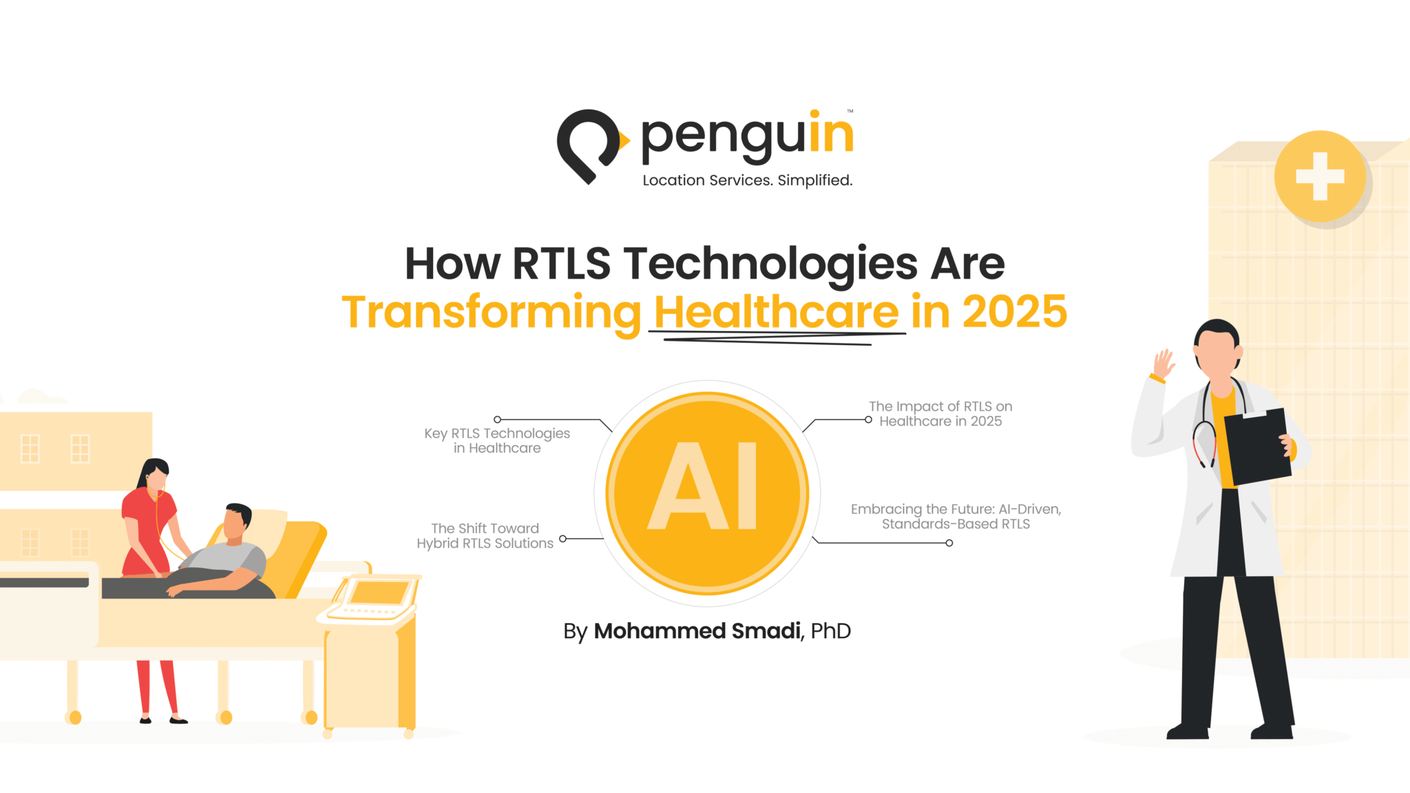 Healthcare RTLS Technology: Enhancing Patient Experience - Penguin